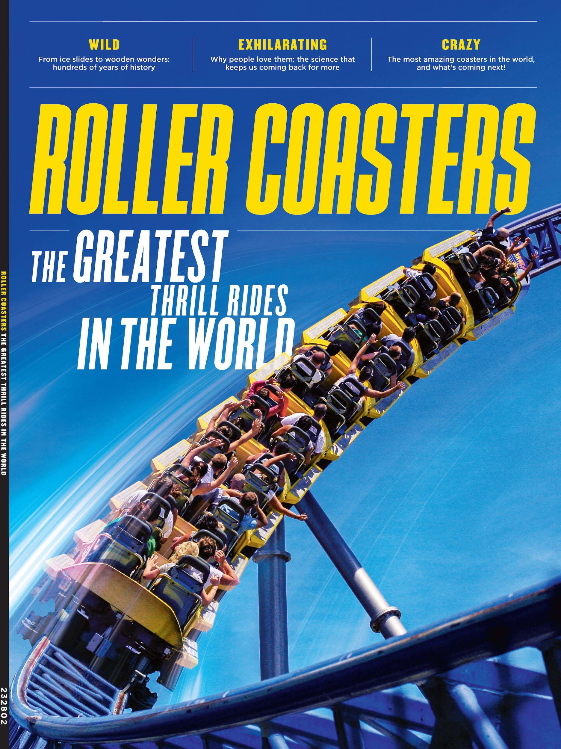Roller Coasters - The Greatest Thrill Rides In The World: Learn How The ...