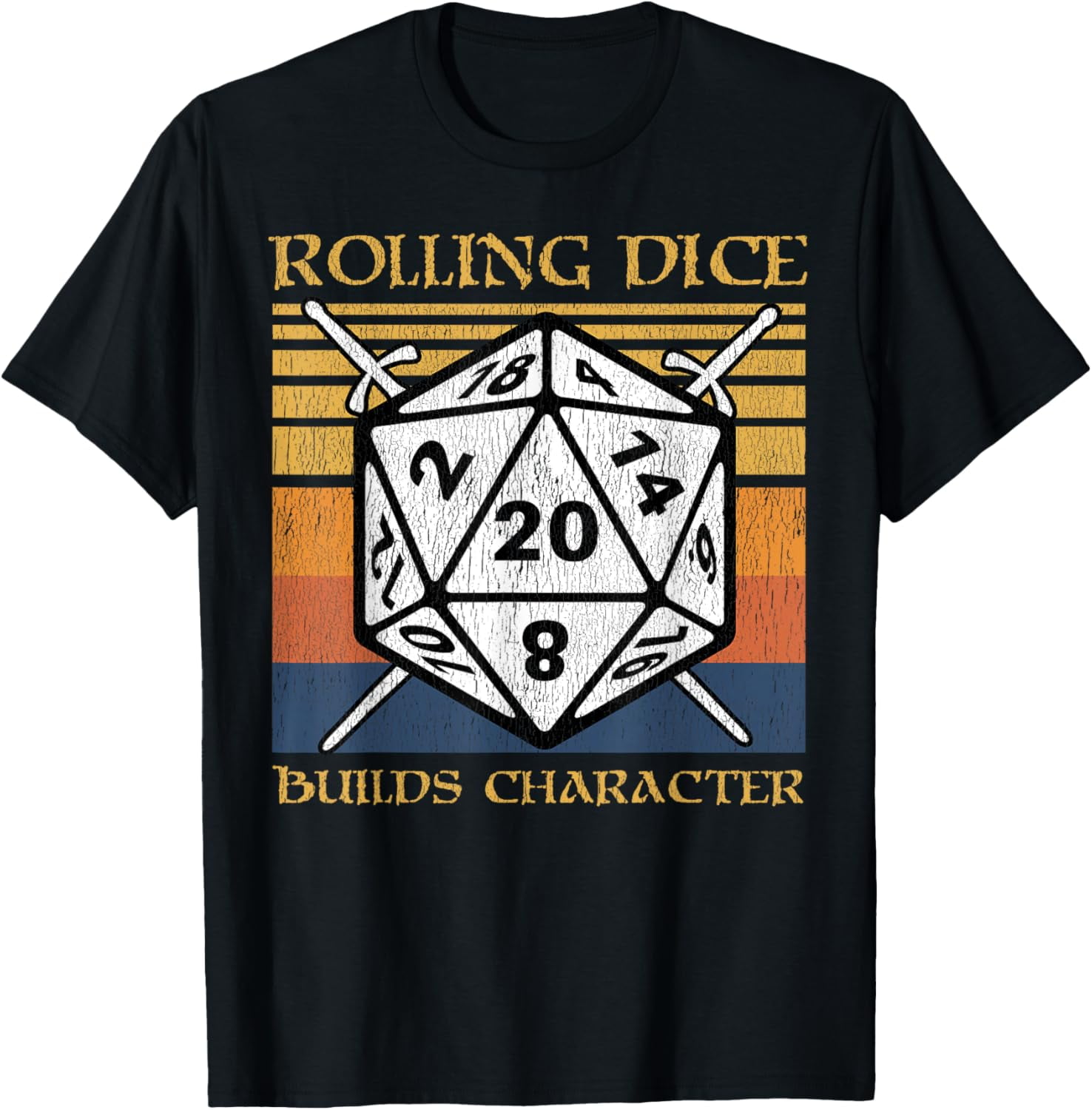 Rolling Dice Builds Character Funny RPG Tabletop Gamer T-Shirt ...