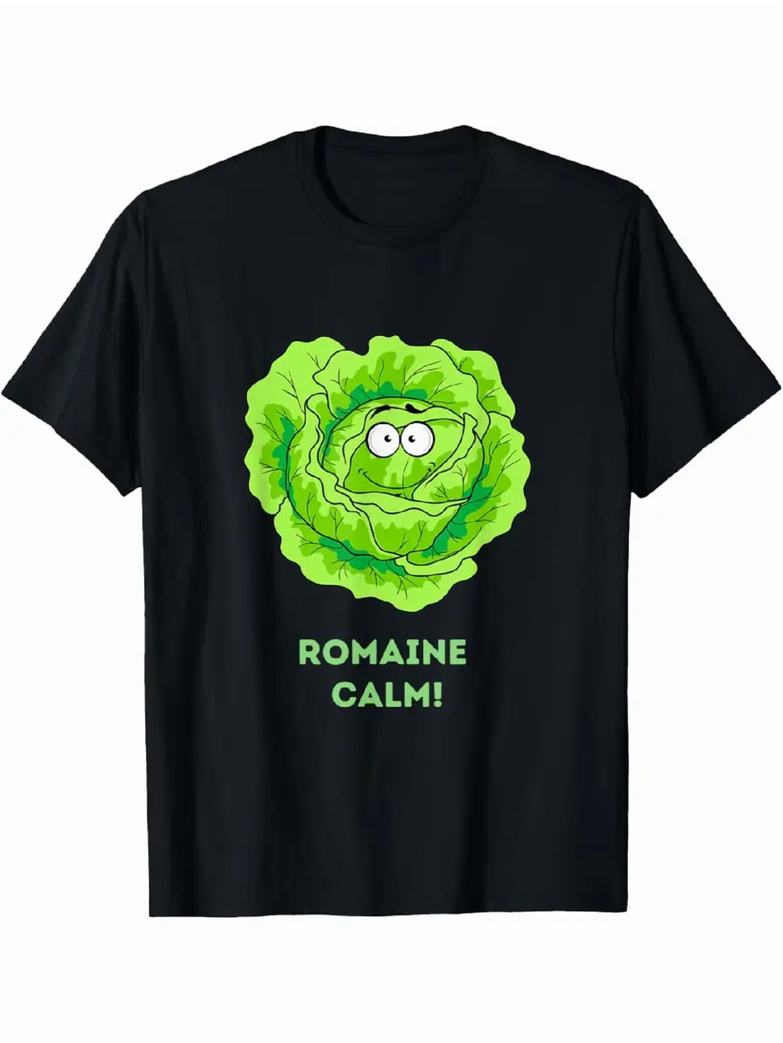 Romaine Calm! - Salad Pun - Vegetable Pun T-Shirt - Walmart.com