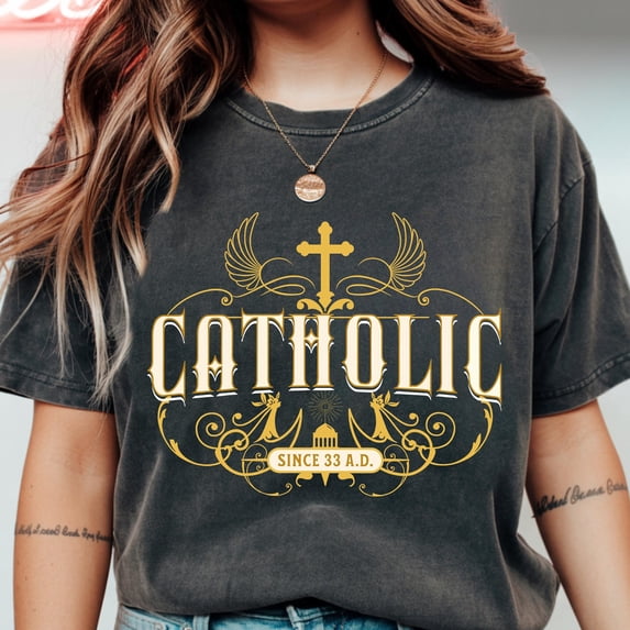 Roman Catholic TShirt Catholic Since 33 AD Catholic Tee Faith Shirt ...
