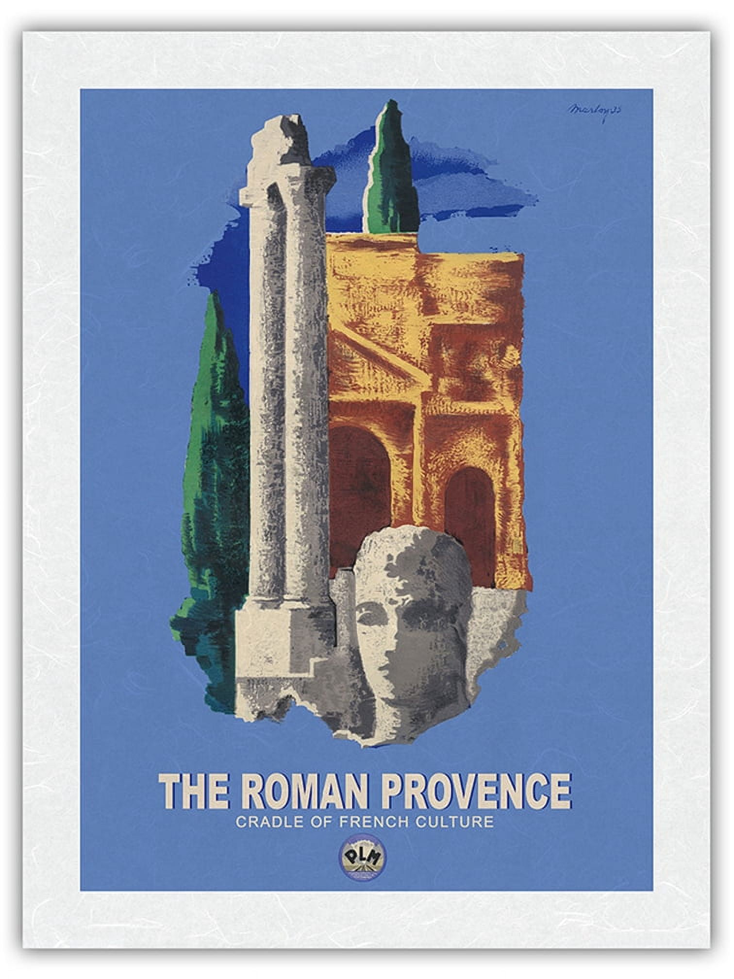 The Roman Provence - Cradle of French Culture - Paris-Lyon ...