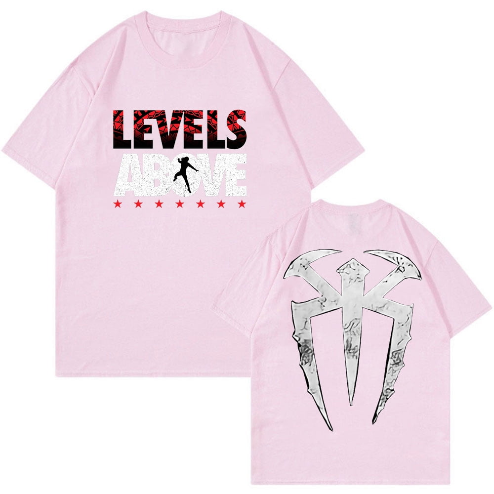 Roman Reigns Levels Above T-shirt Crewneck Short Sleeve Tee Women Men ...