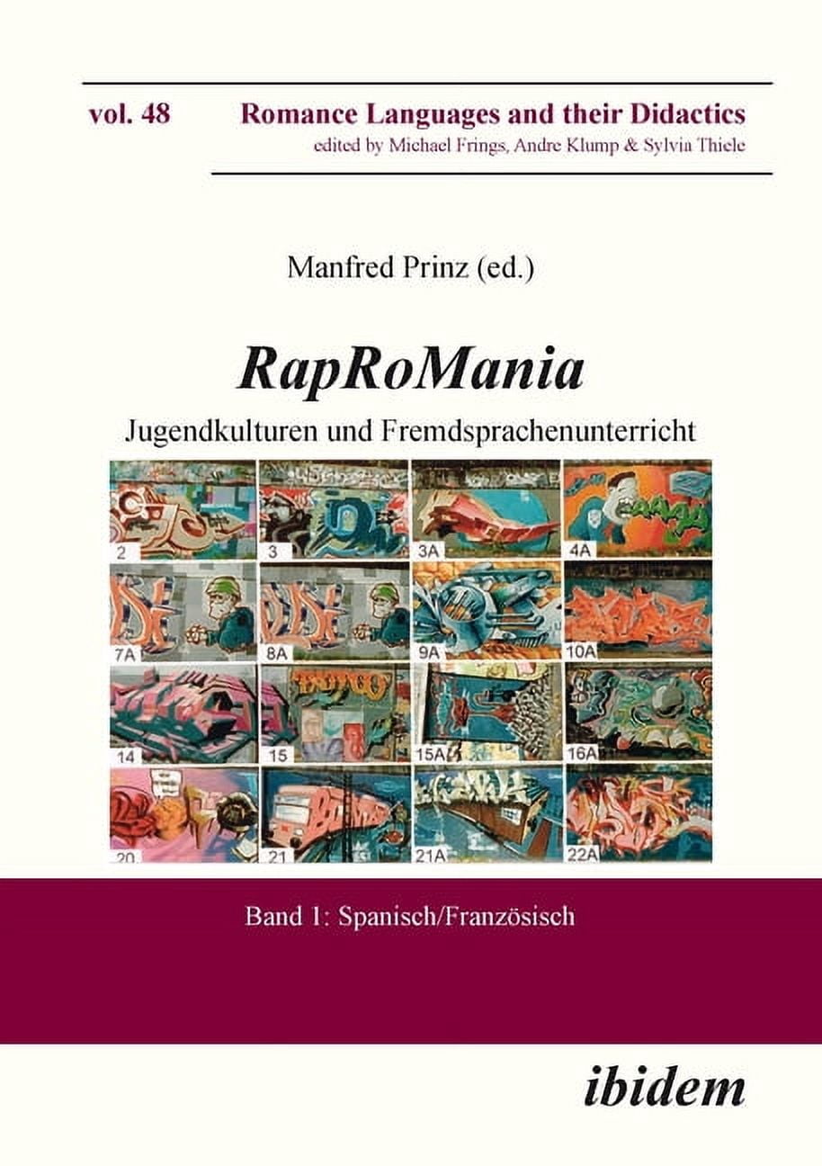 Romance Languages and Their Didactics: Rap Romania: Jugendkulturen Und ...