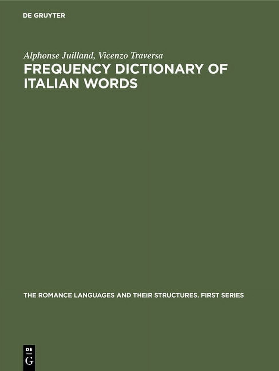 Romance Languages and Their Structures. Frequency Dictionary of Italian ...