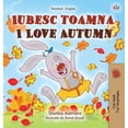 Romanian English Bilingual Collection I Love Autumn (Romanian English ...