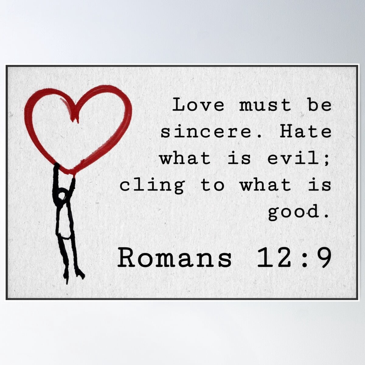Romans 12:9 Poster Wall Art, Modern Wall Decor For Living Room Bedroom ...