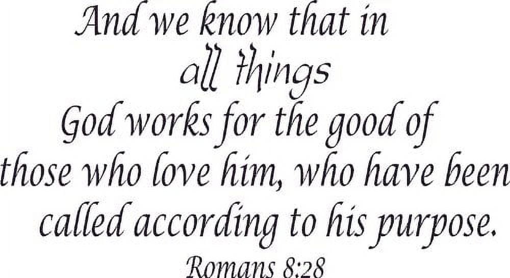 Scripture Wall Art, Romans 8:28, 12"x22" Inspirational Vinyl Decal ...