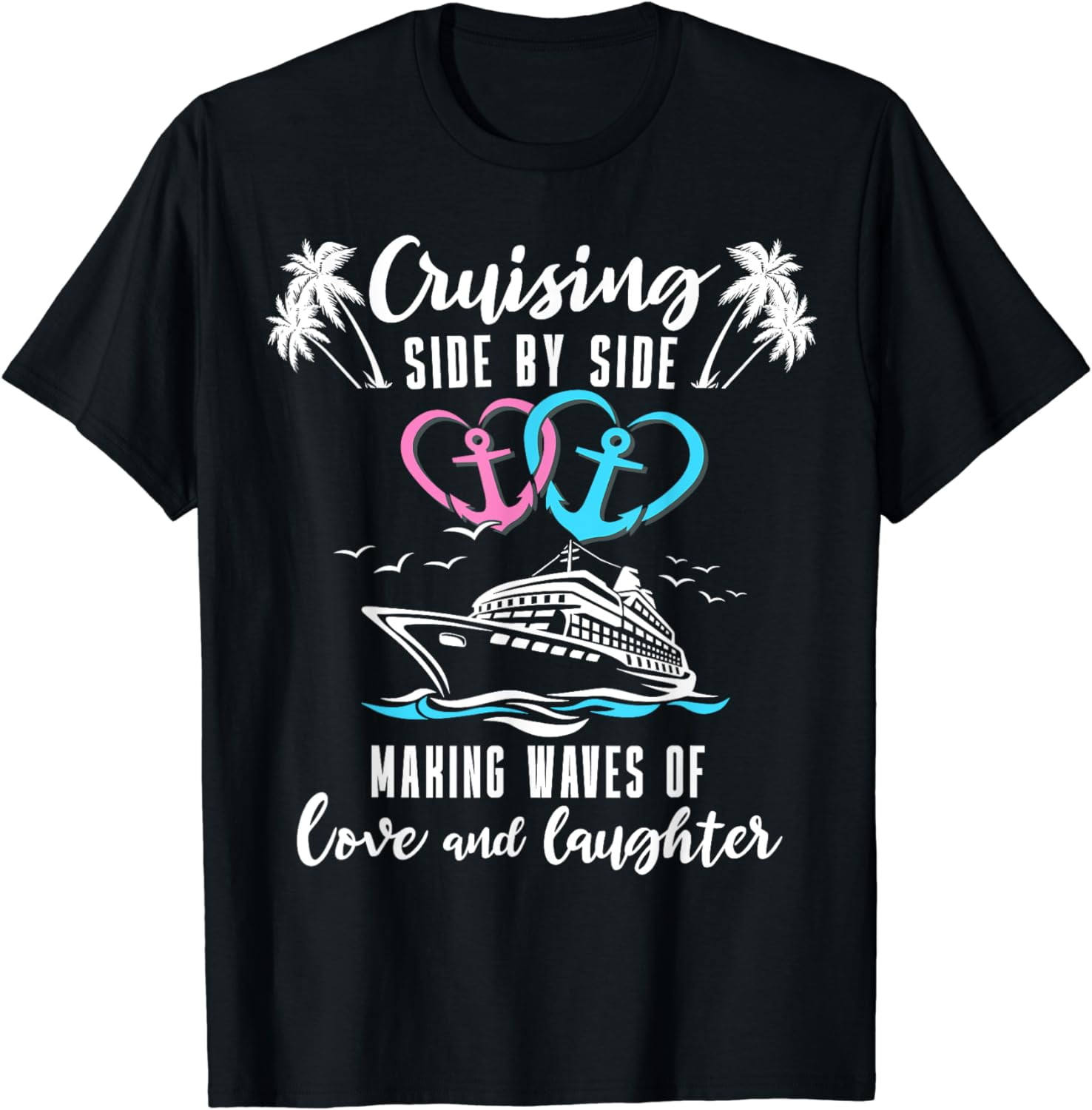 Romantic Cruising Husband Wife Ship Couple Cruise T-Shirt - Walmart.com