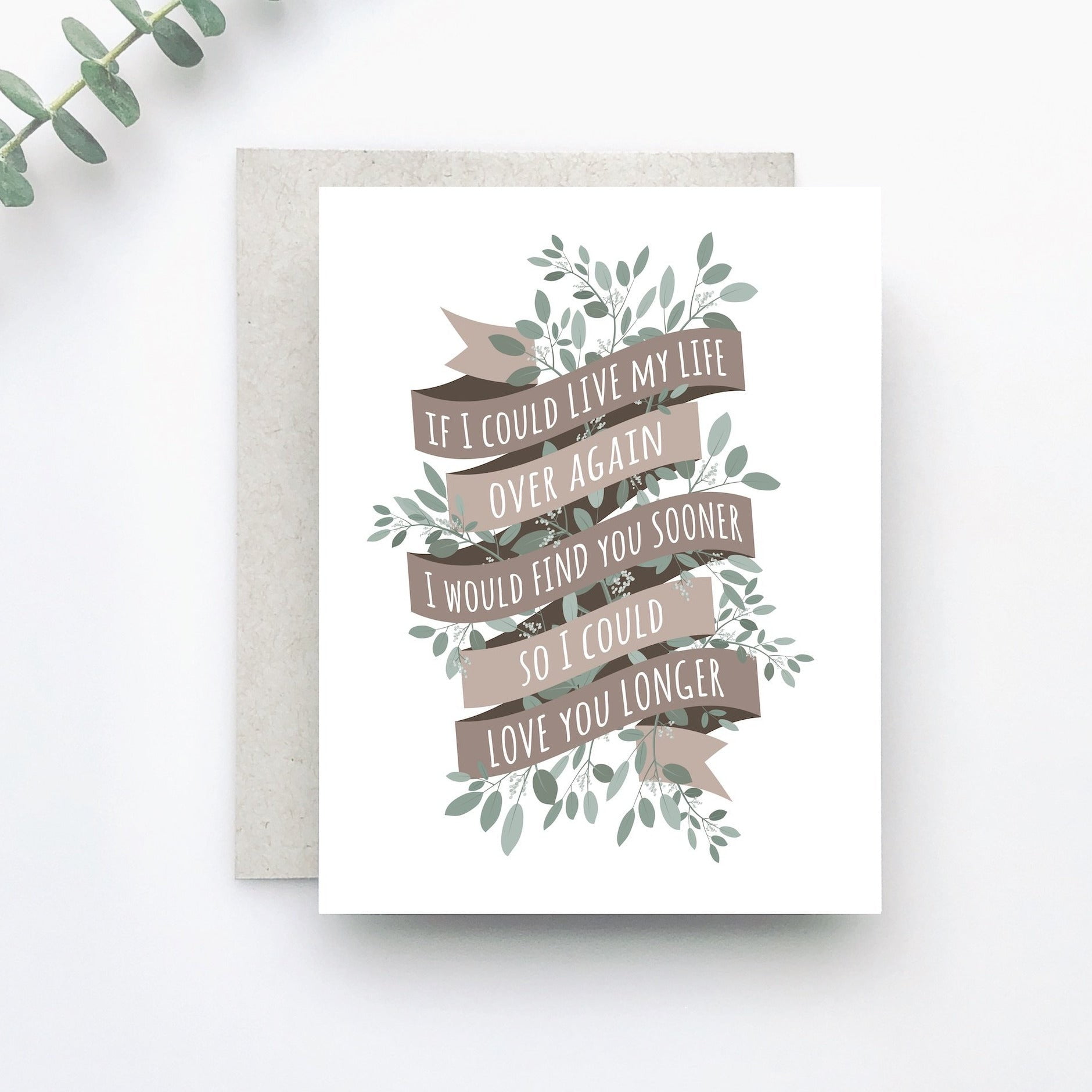 Romantic Life Quote Card – "If I Could Live My Life Over Again" Design ...
