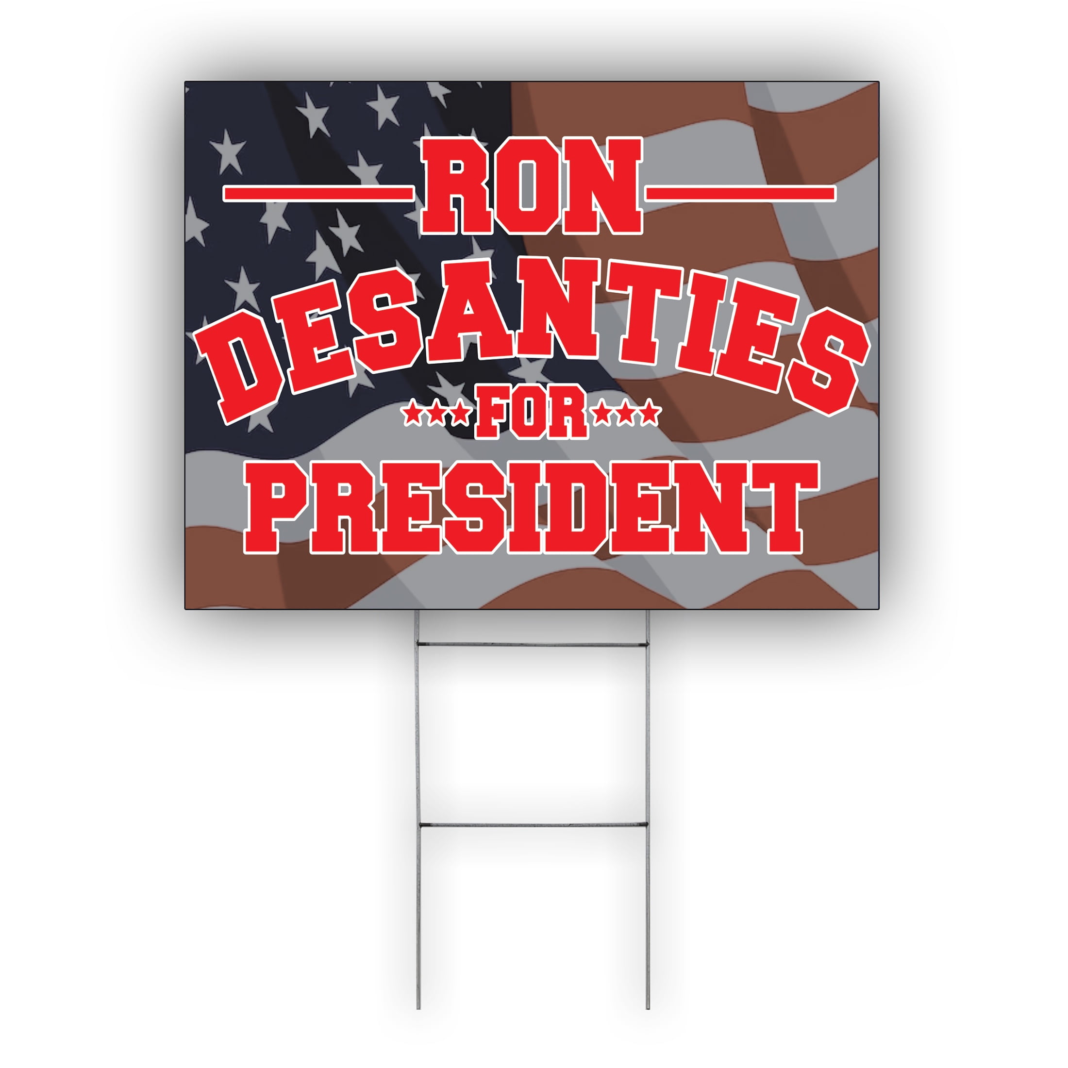 Ron Desanties For President 2024 Coroplast Yard Sign With H Stake ...