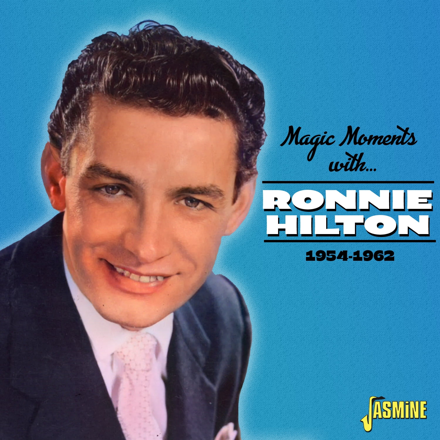 Ronnie Hilton - Magic Moments With Ronnie Hilton 1954-1962 - Music ...