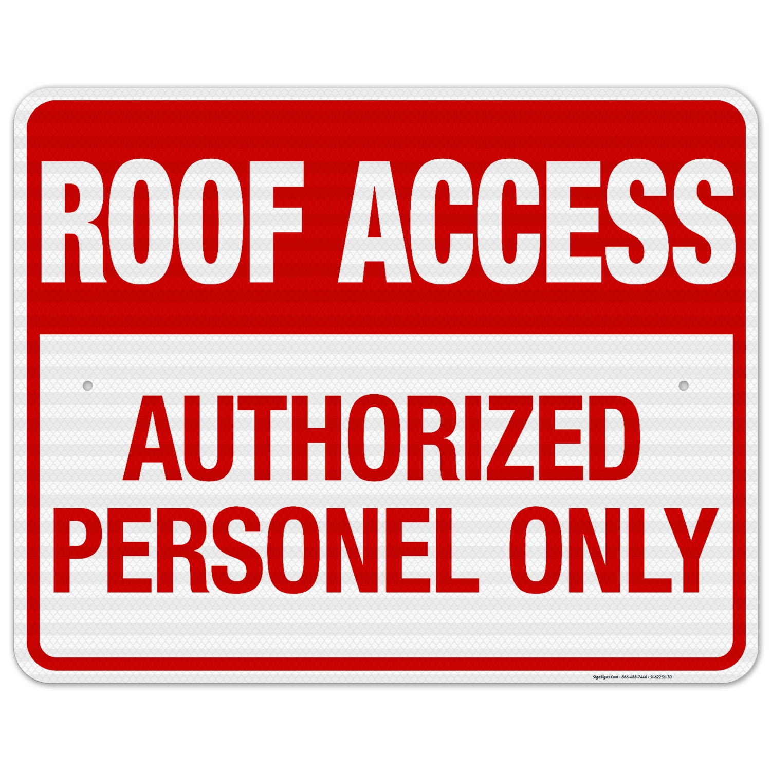Roof Access Authorized Personnel Only In Red Letters Sign, 24x30 ...