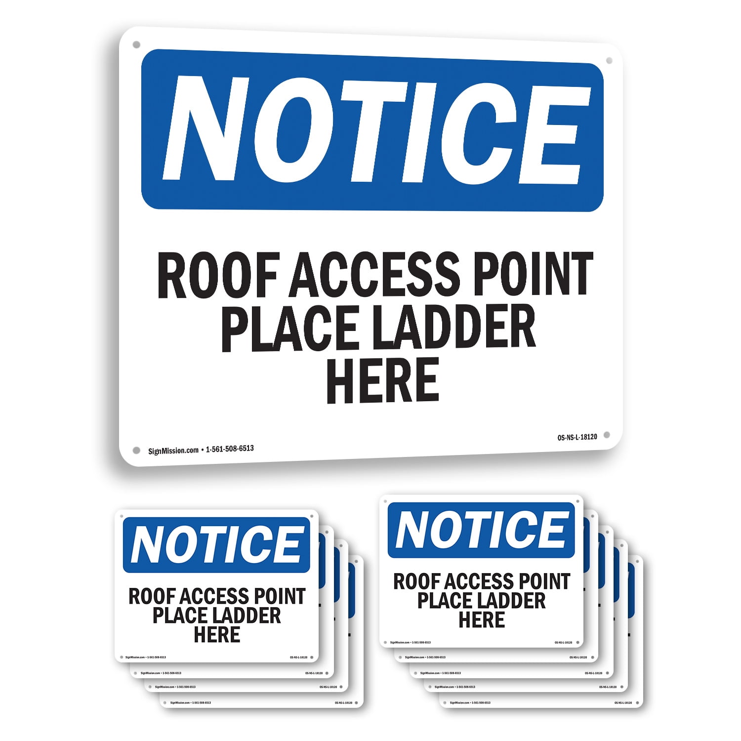 Roof Access Point Place Ladder Here OSHA Notice Aluminum Sign 10 Inch x ...