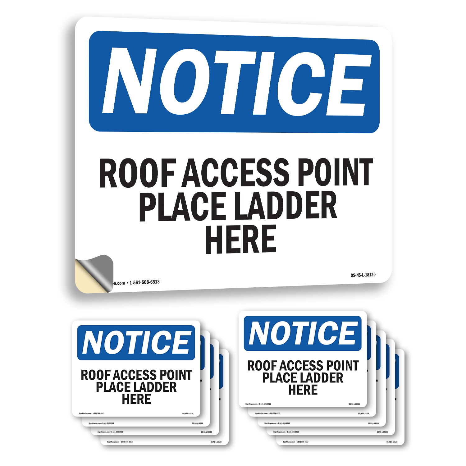Roof Access Point Place Ladder Here OSHA Notice Vinyl Decal Label 10 ...