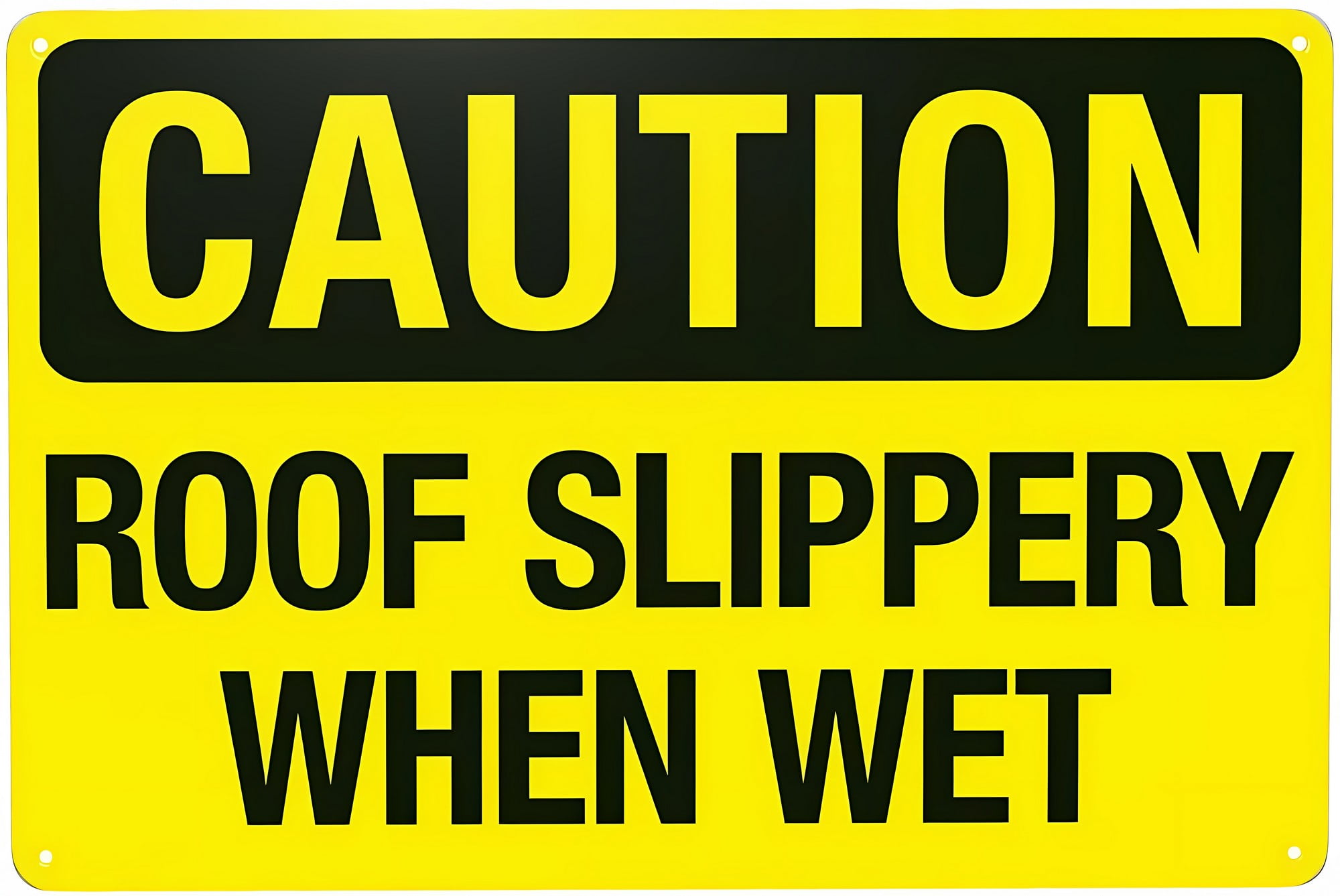 Roof Slippery When Wet Metal Warning Sign - 8"x12" Caution Security ...