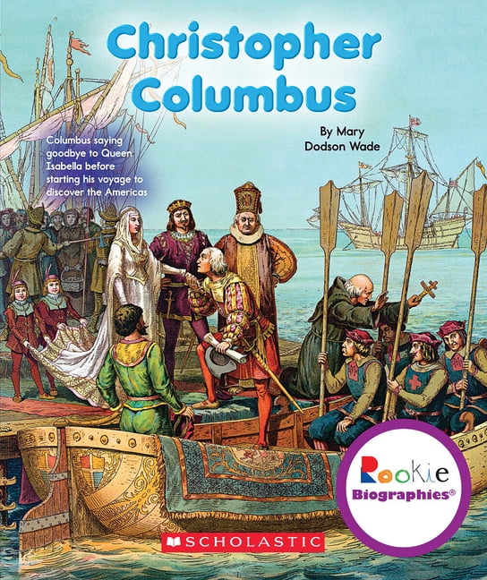 Rookie Biographies: Christopher Columbus (Rookie Biographies ...