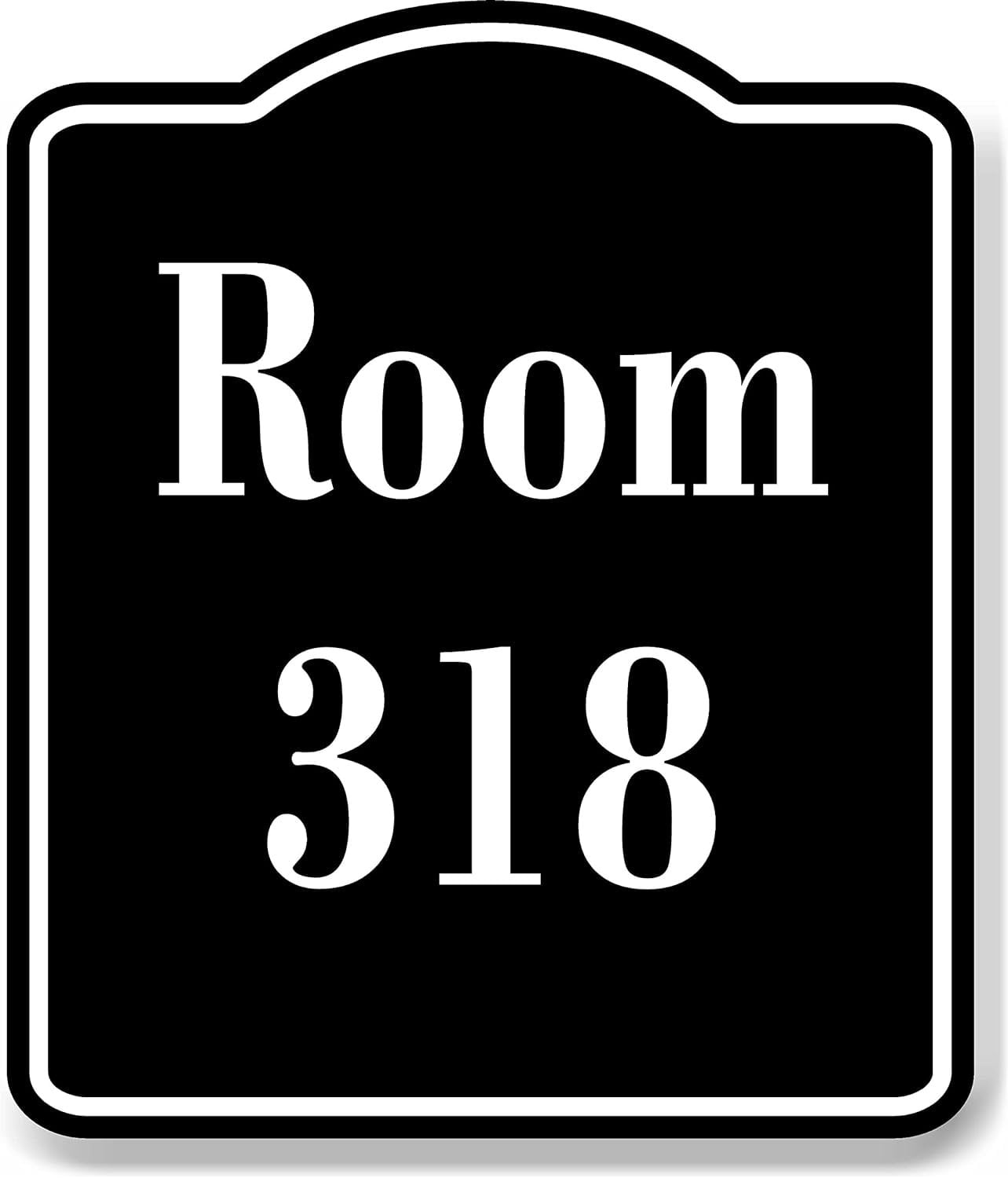 Room 318 Number Building BLACK Aluminum Composite Sign, 8.5"x10 ...