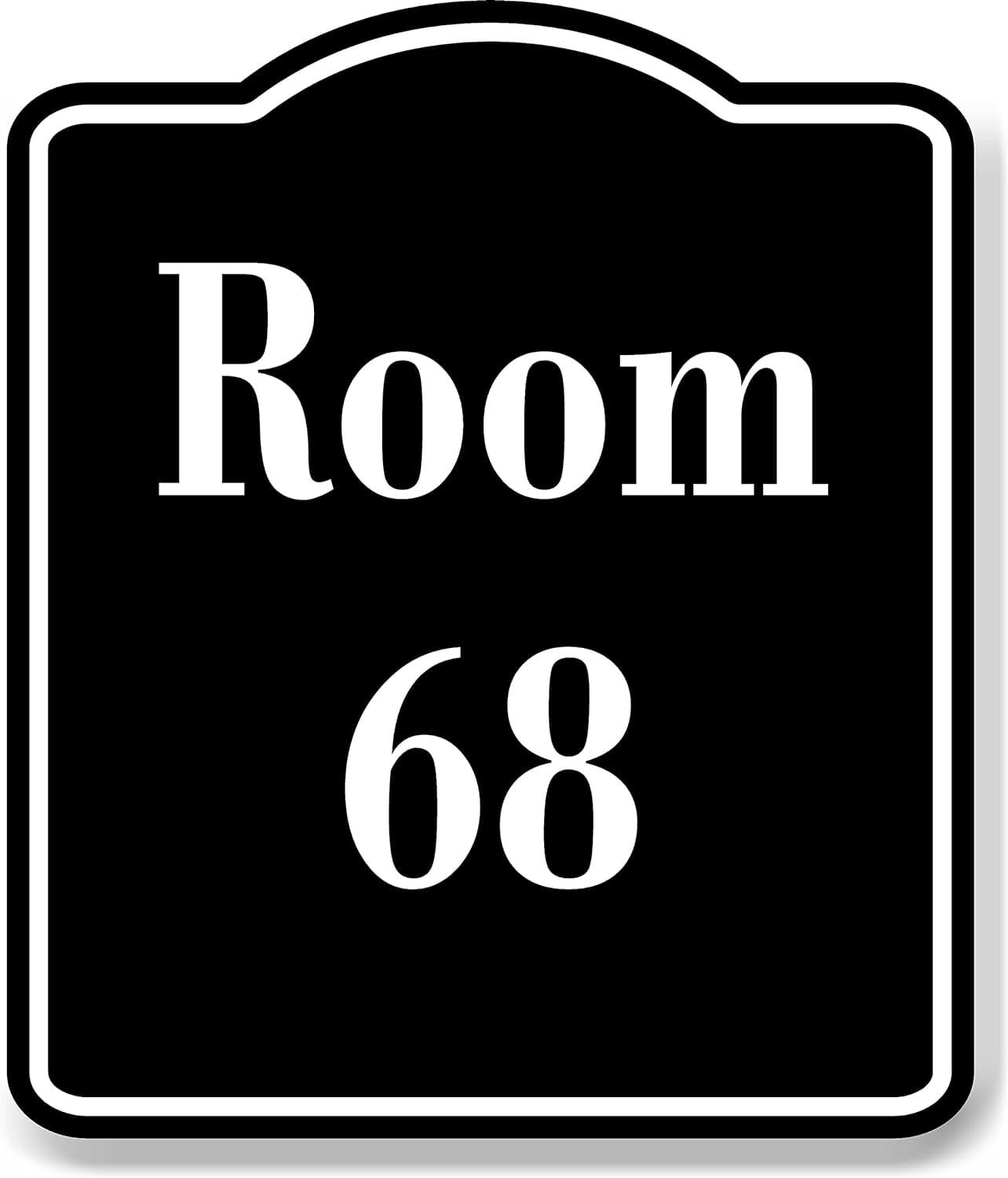 Room 68 Number Building BLACK Aluminum Composite Sign, 20"x24 ...