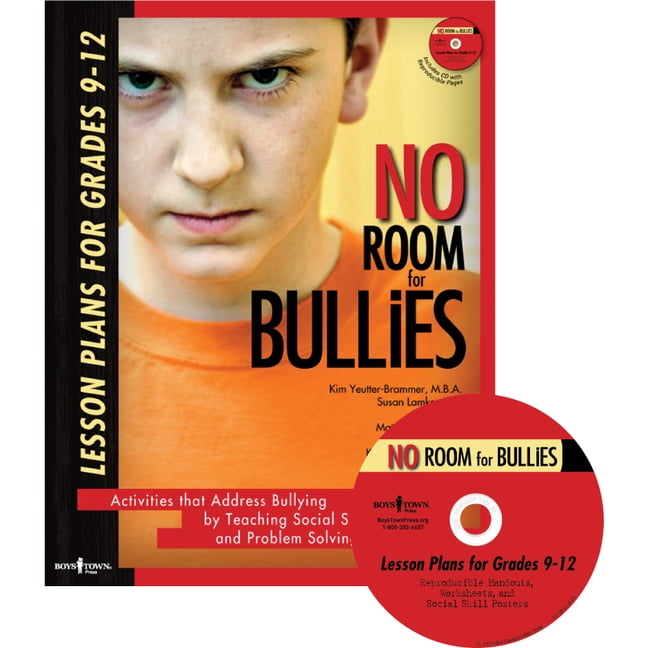 No Room for Bullies: No Room for Bullies: Lesson Plans for Grades 9-12 ...