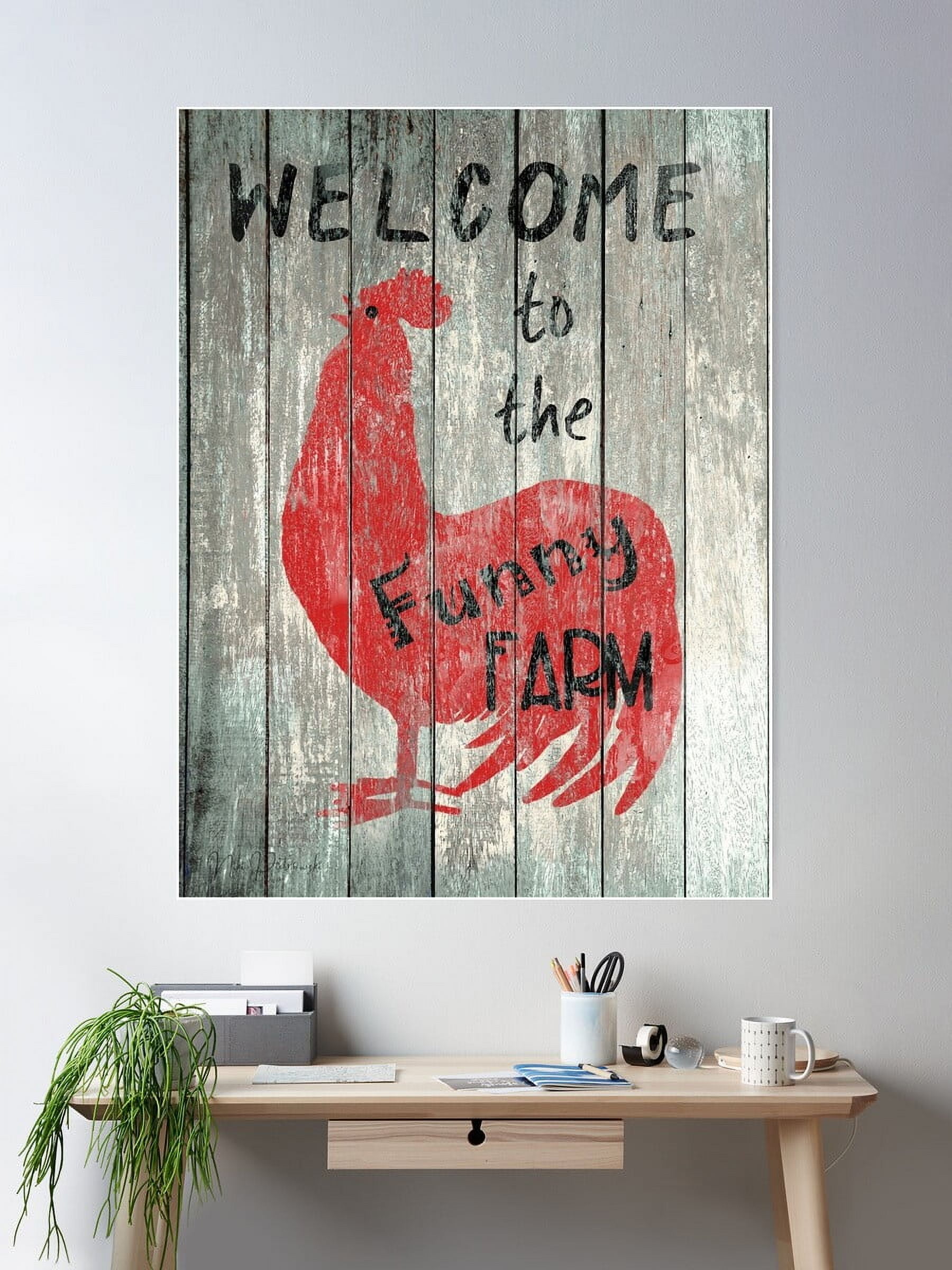 Rooster Welcome To The Funny Farm Rustic Kitchen Art Country Farmhouse ...