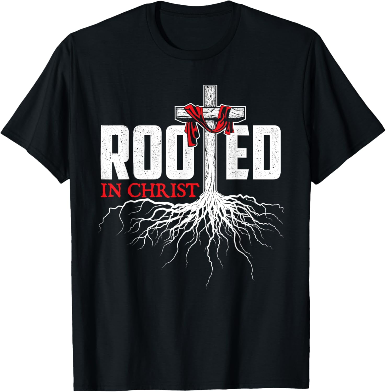 Rooted In Christ - Christian Faith Religious Jesus Christ T-Shirt ...