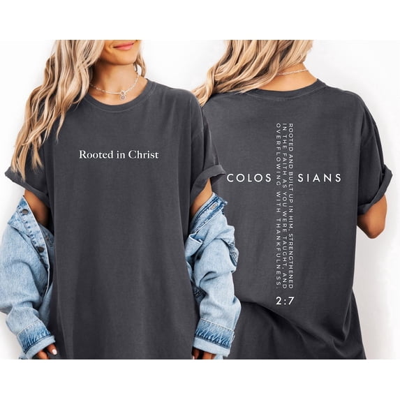 Rooted in Christ Colossians 2:7 Christian T-Shirt - Walmart.com