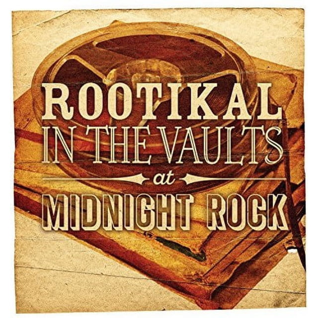 Rootikal In The Vaults At Midnight Rock / Various (CD) - Walmart ...