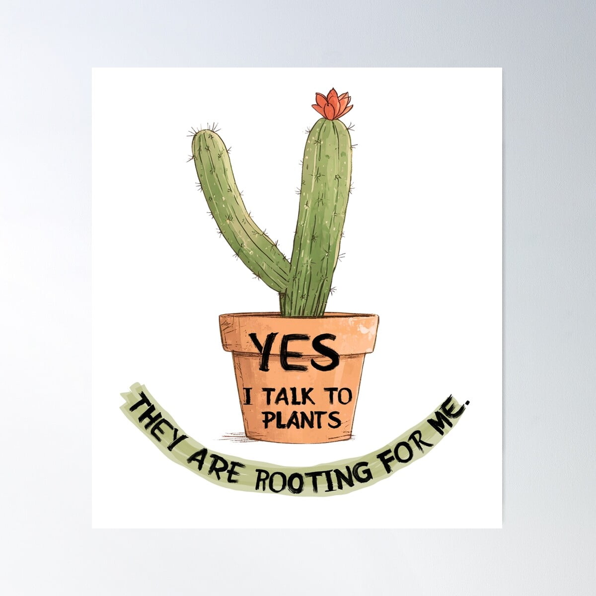 Rooting For Me Funny Cactus Poster Wall Art, Modern Wall Decor For ...