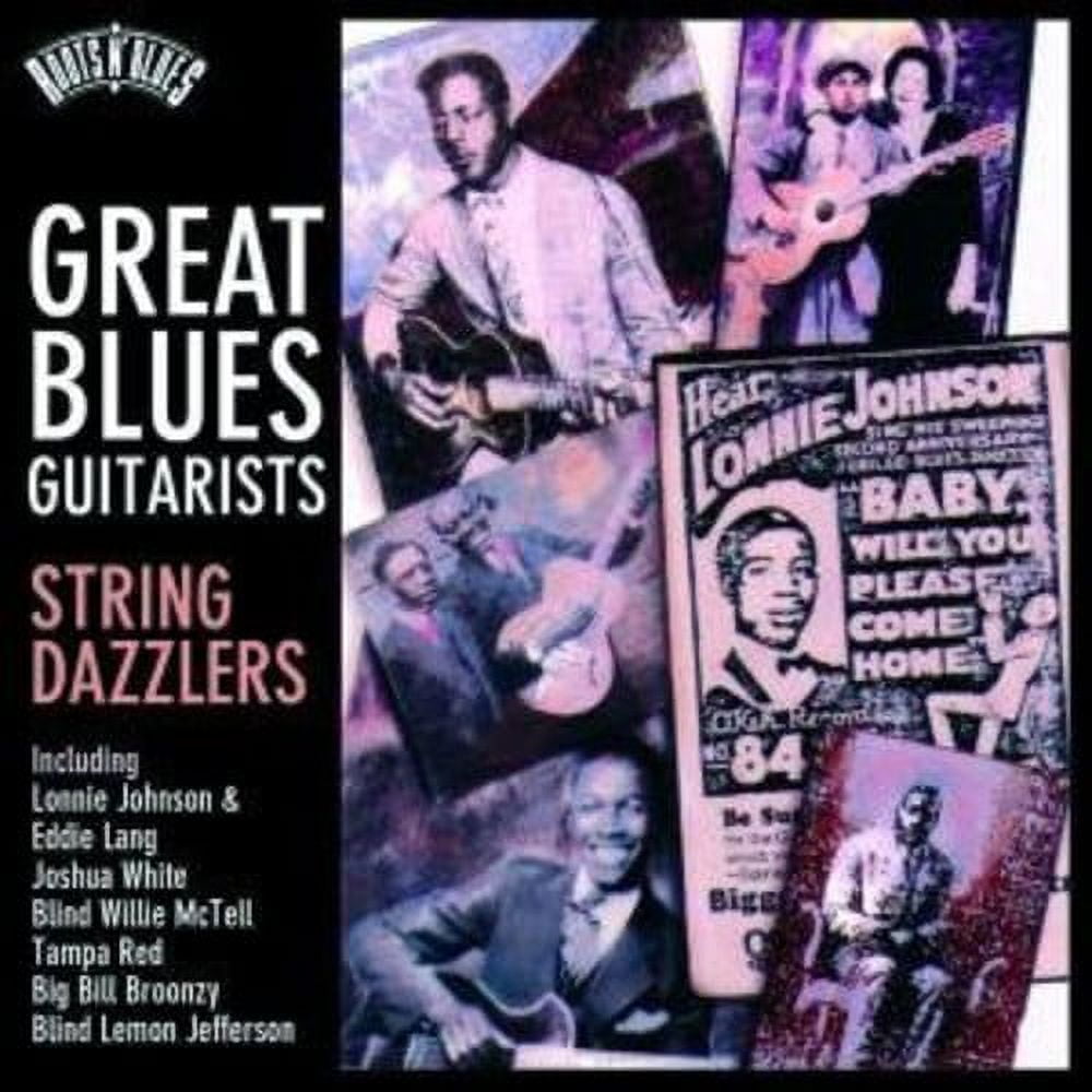 Roots N'blues-Great Blues Guitarists: String Dazzl (CD) - Walmart.com
