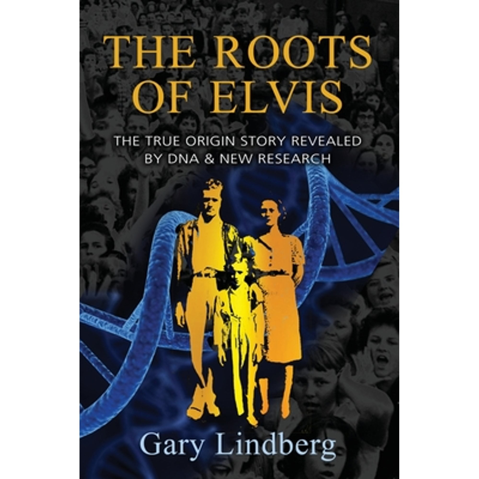 Roots of Elvis: The True Origin Story Revealed by DNA & New Research ...