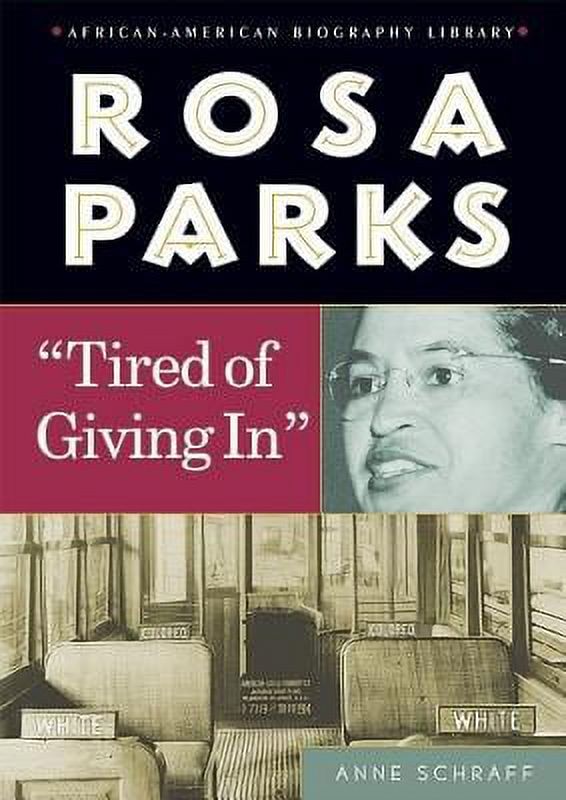 Pre-Owned Rosa Parks : Tired of Giving In 9780766024632 Used - Walmart.com
