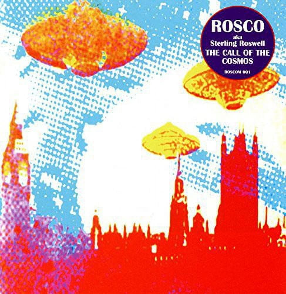 Rosco Aka Sterling Roswell - Call of the Cosmos - Rock - CD - Walmart.com