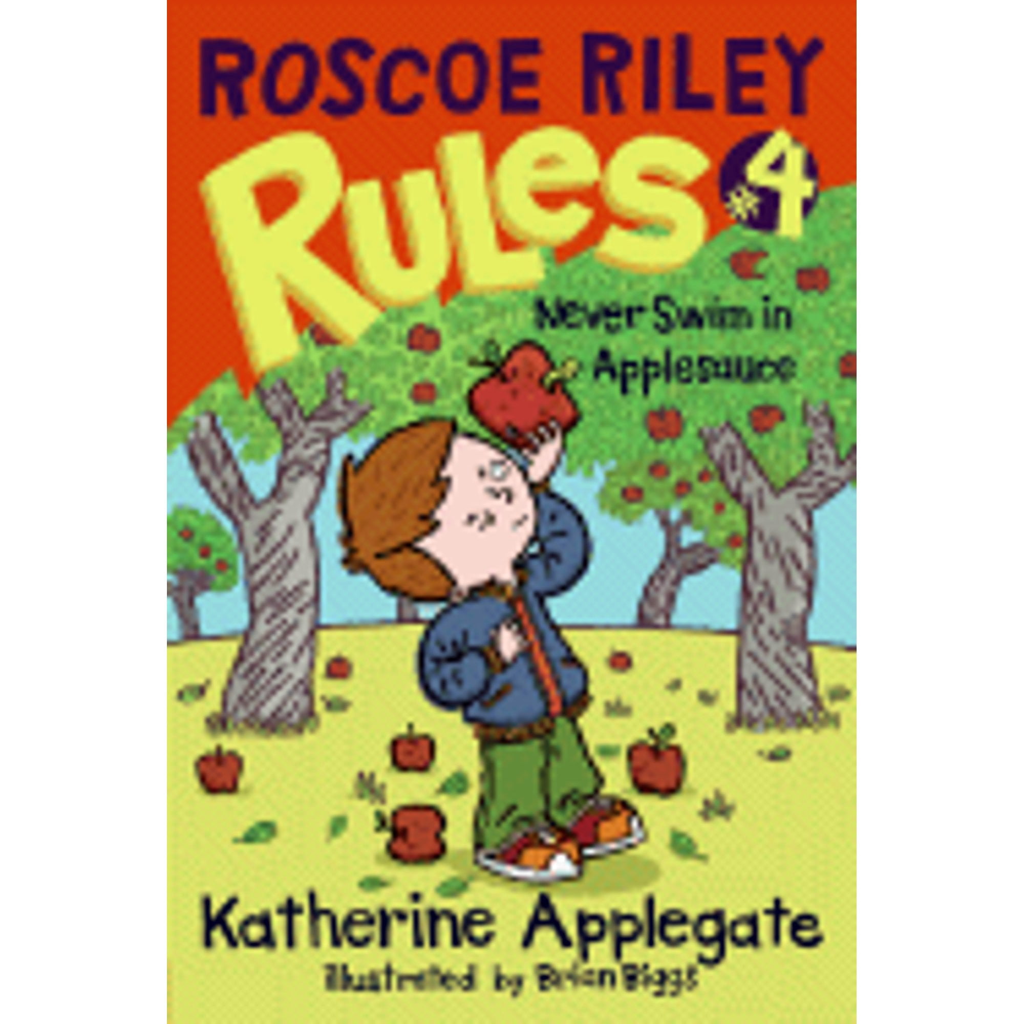 Pre-Owned Roscoe Riley Rules #4: Never Swim in Applesauce (Paperback ...