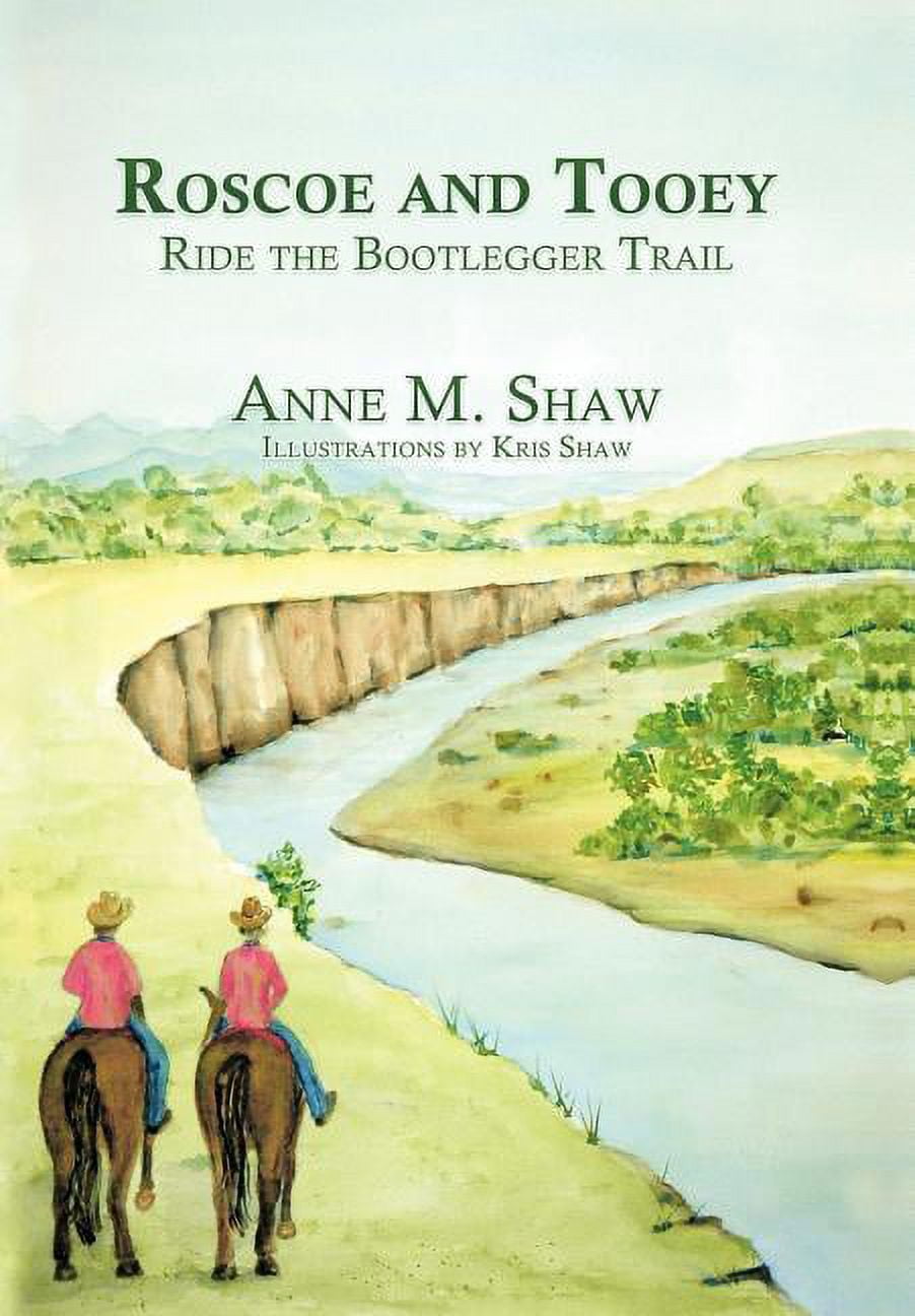 Roscoe and Tooey Ride the Bootlegger Trail - Walmart.com