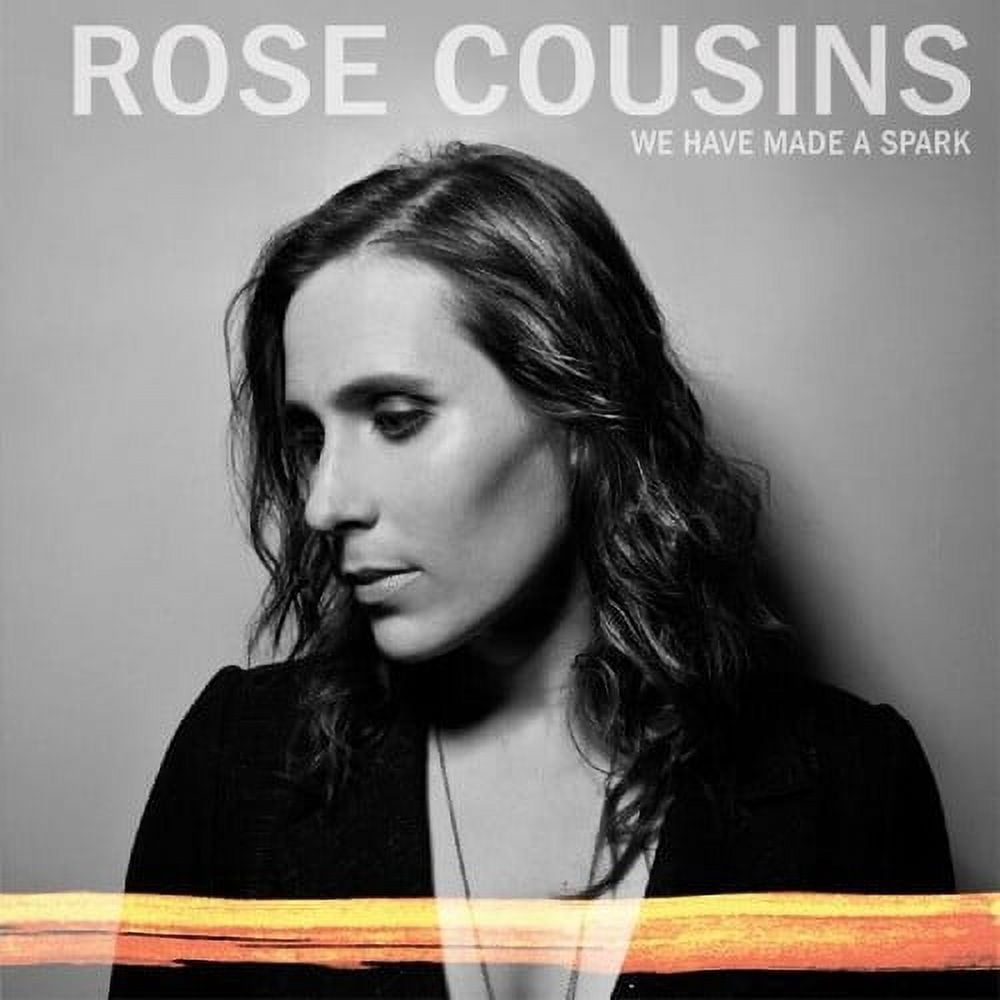 Rose Cousins - We Have Made a Spark - Folk Music - CD - Walmart.com