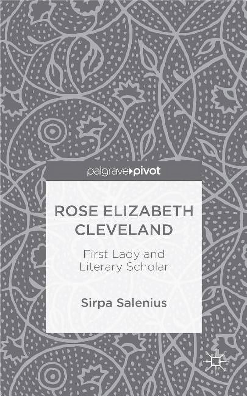 Rose Elizabeth Cleveland Books - Walmart.com