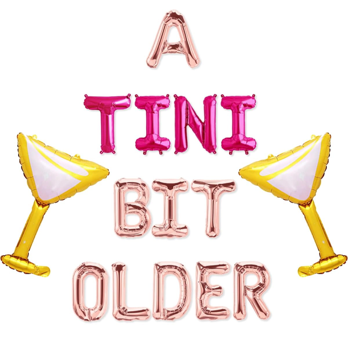 Rose Gold A Tini SSF20 Bit Older Balloon Banner Martini Glass Balloon ...