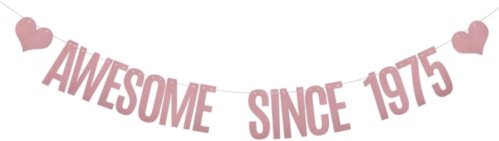 Rose Gold Glitter Awesome Since 1975 Banner for 50th Birthday Party ...