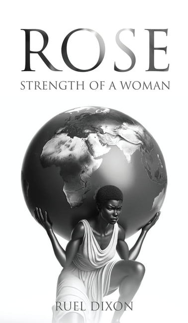 Rose: Strength of a Woman, (Hardcover) - Walmart.com