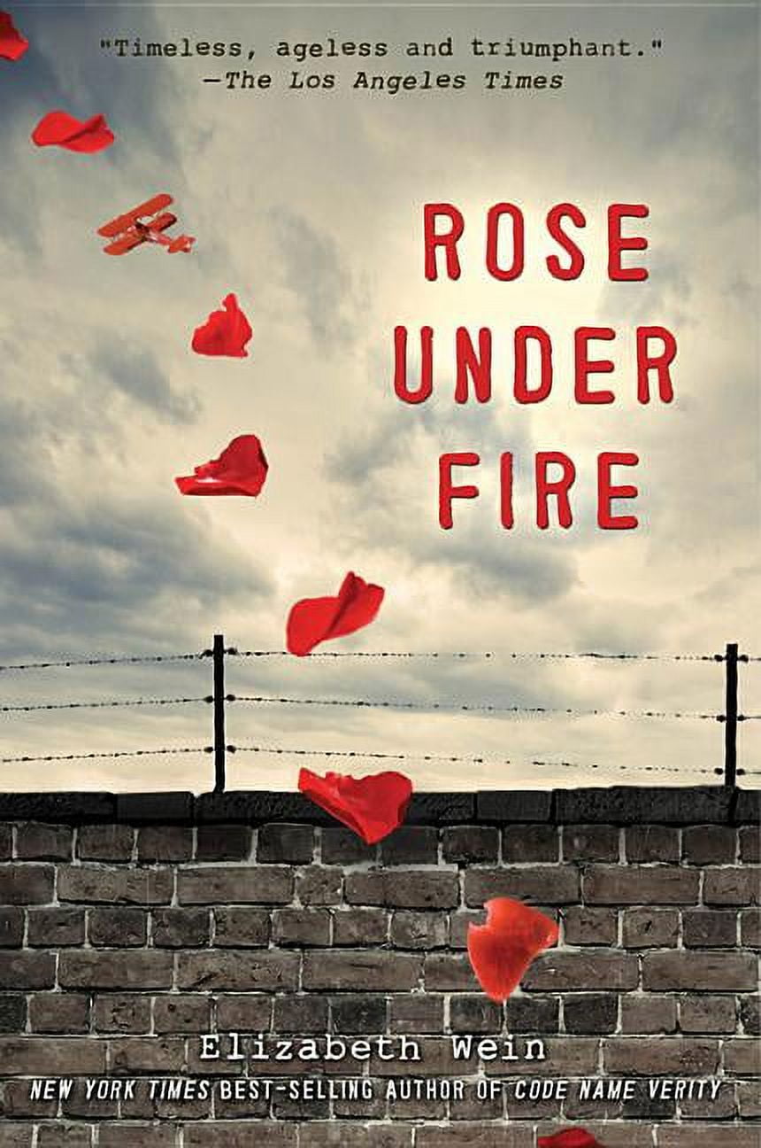 Rose Under Fire, (Paperback) - Walmart.com
