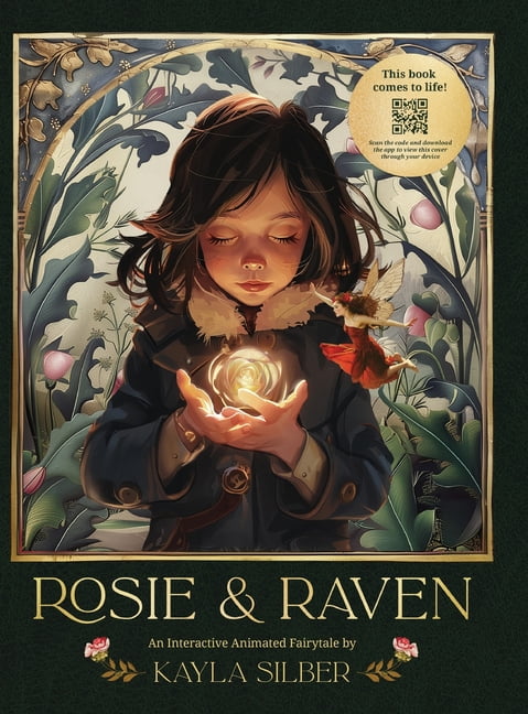 Rosie & Raven: An Interactive Animated Fairytale, (Hardcover) - Walmart.com