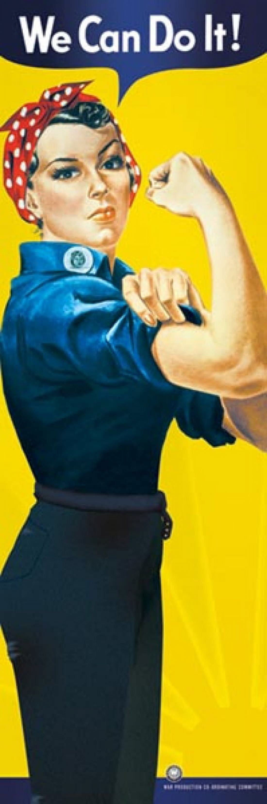 Rosie the Riveter - We Can Do Poster Print (12 x 36) - Walmart.com