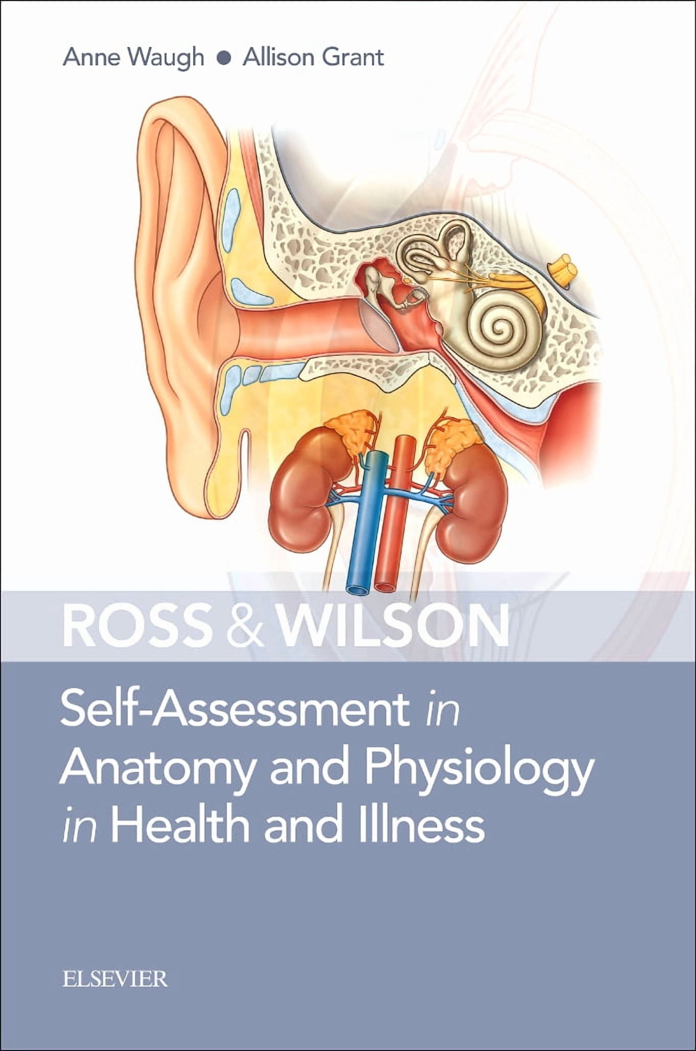 Ross & Wilson Self-Assessment in Anatomy and Physiology in Health and ...