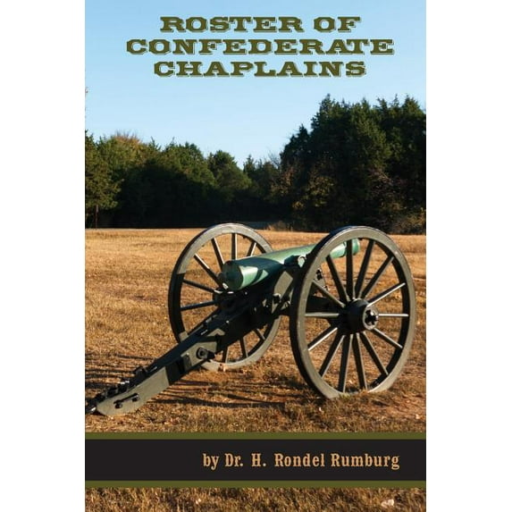 Roster of Confederate Chaplains (Paperback) - Walmart.com