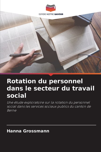 Rotation du personnel dans le secteur du travail social, (Paperback ...