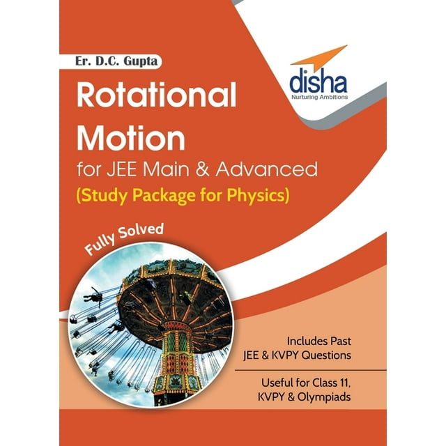 Rotational Motion for JEE Main & Advanced (Study Package for Physics ...