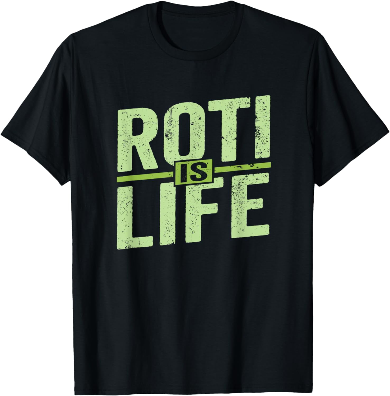 Roti Canai Prata Is Life Indian Asian Food Lover T-Shirt - Walmart.com