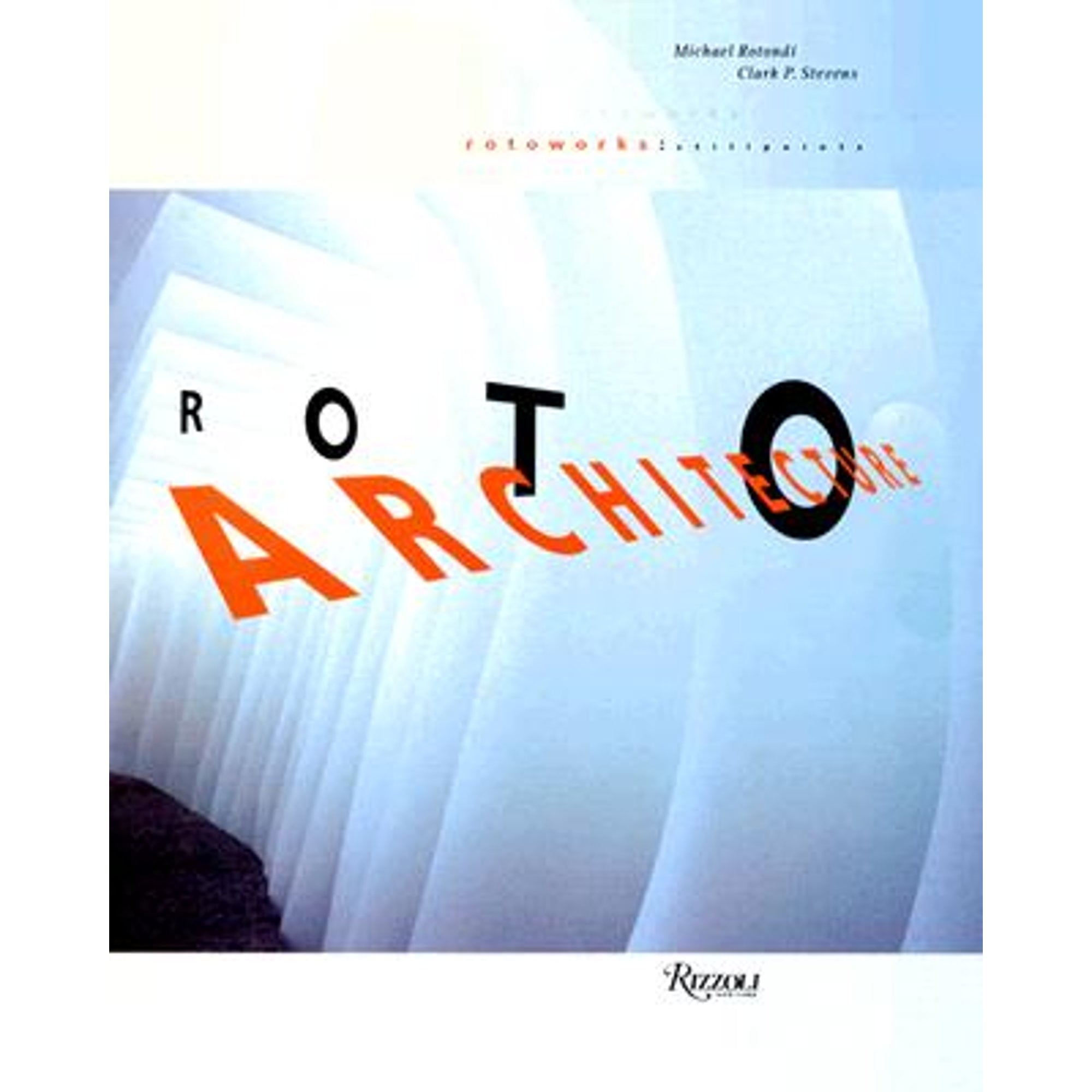 Pre-Owned Roto Architecture: Still Points (Hardcover 9780847828135) by ...