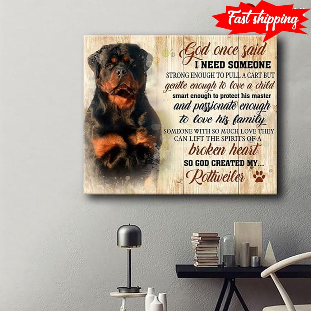 Rottweiler God Once Said I Need Someone Strong Enough To Pull A Cart ...