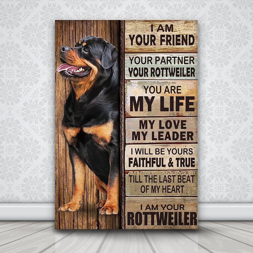 Rottweiler I Am Your Friend Partner Dog Vintage Metal Aluminum Tin Sign ...